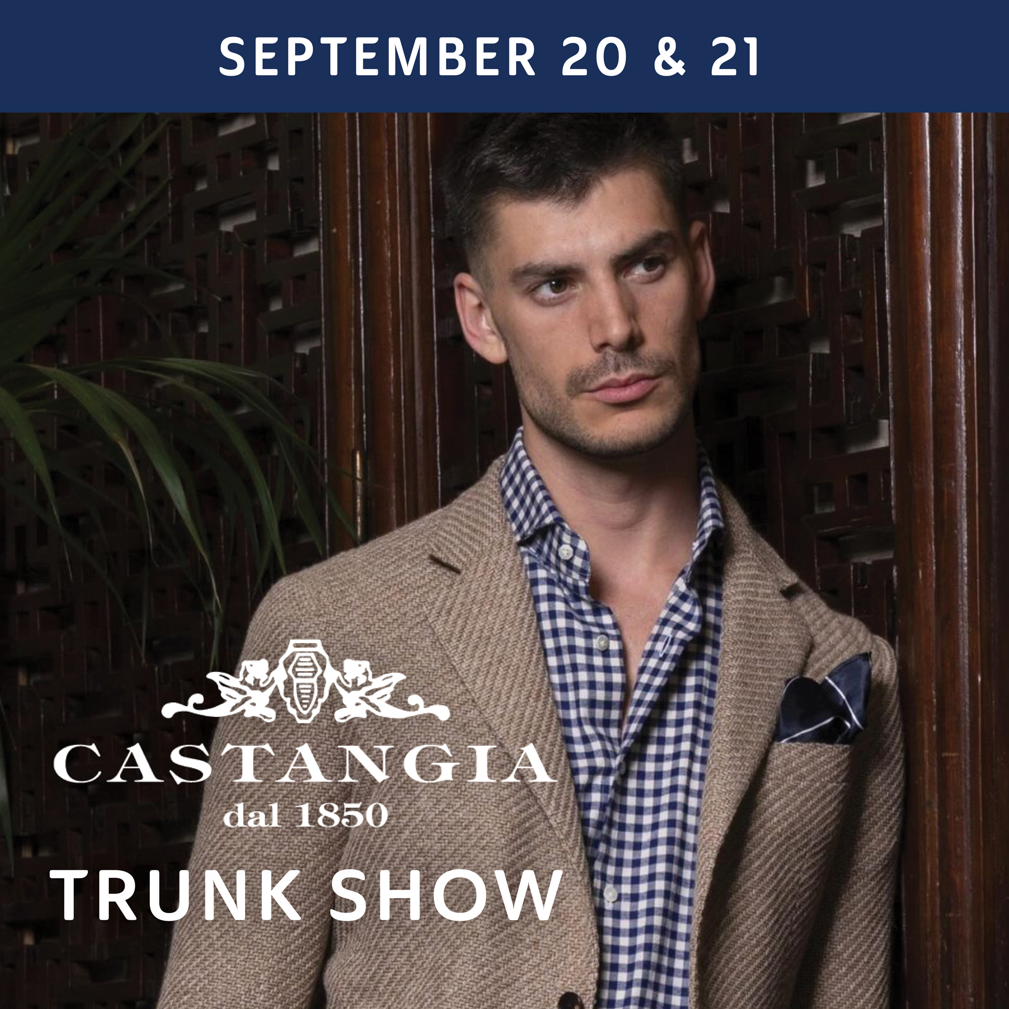 Castangia 1850 Trunk Show - Mister Guy